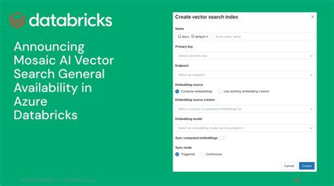 Announcing Mosaic Ai Vector Search General Availability In Databricks