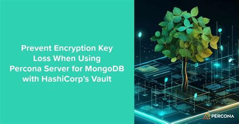 prevent encryption key loss when using percona server for mongodb with