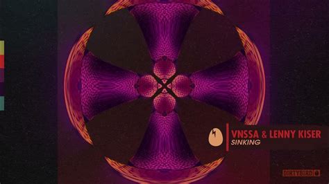 Vnssa And Lenny Kiser Sinking Dirtybird Youtube Music