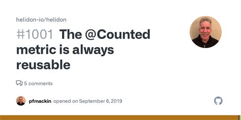 the counted metric is always reusable · issue 1001 · helidon io