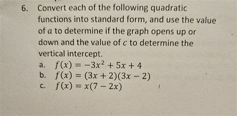 Solved Convert Each Of The Following Quadraticfunctions Into