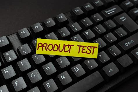 Text Showing Inspiration Product Test Business Showcase Process Of Measuring The Properties Or