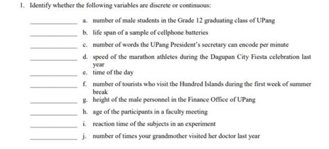 Solved Identify Whether The Following Variables Are Chegg
