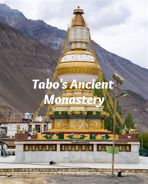 The Spiti Valley Tabos Ancient Monastery Monastery Spiti Valley