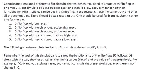 solved compile and simulate 5 different d flip flops in one