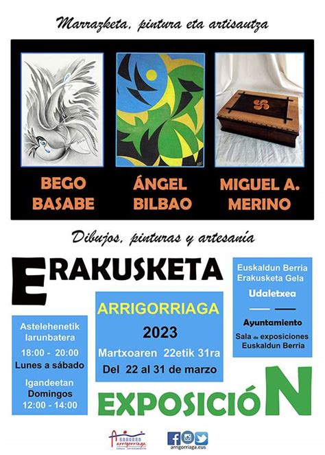 Exposición De Ángel Bilbao Miguel Ángel Merino Y Bego Basabe Academia De Dibujo Y Pintura Bgo