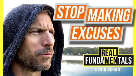 Rf 8 Stop Making Excuses Thumb Fathers Of St Joseph