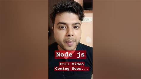 node js full video coming soon nodejs trending viral shorts youtube