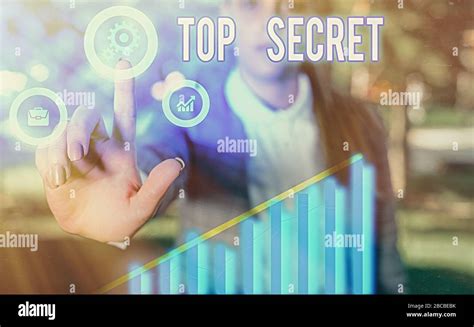Handwriting Text Writing Top Secret Conceptual Photo Protected By A High Degree Of Secrecy