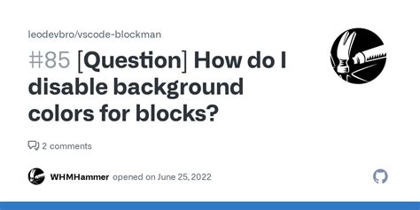 Question How Do I Disable Background Colors For Blocks · Issue 85 · Leodevbrovscode
