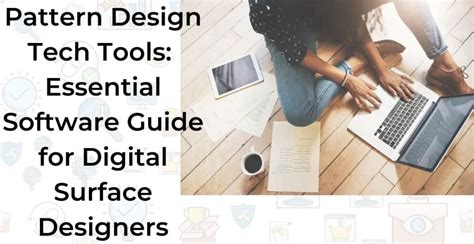 Pattern Design Tech Tools Essential Software Guide For Digital Surface