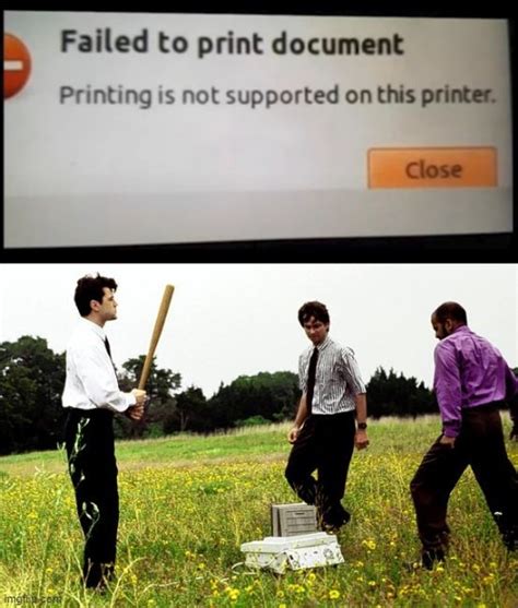 So If The Printer Doesnt Support Printing Imgflip