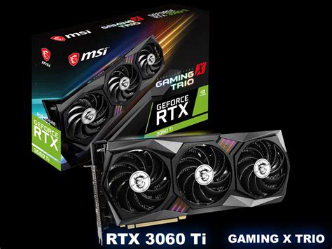 Msi Geforce Rtx 3060 Ti Gaming X Trio Video Card Review Page 3 Of 8