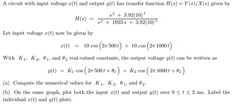 Solved A Circuit With Input Voltage Xt And Output Yt Has