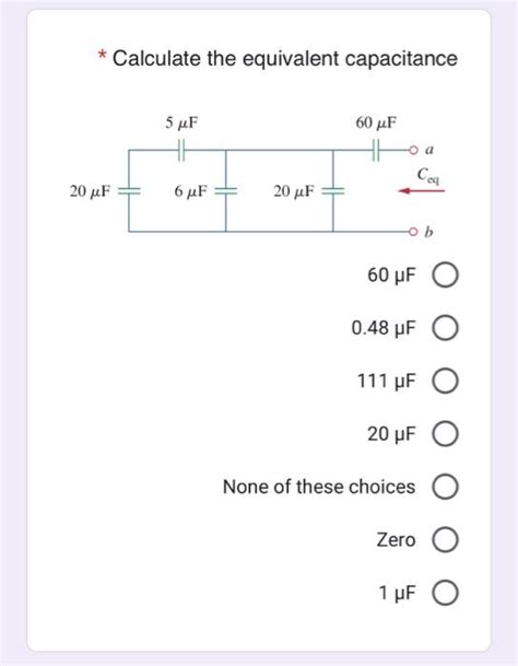 Solved Calculate The Equivalent Capacitance