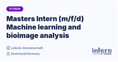 Masters Intern Mfd Machine Learning And Bioimage Analysis At Leibniz Gemeinschaft