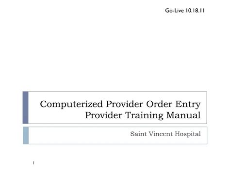 Ppt Computerized Provider Order Entry Provider Training Manual Powerpoint Presentation Id 909464