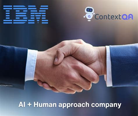 Contextqa On Linkedin Contextqa Ibm Partnership Innovation Creative Excitement Ai