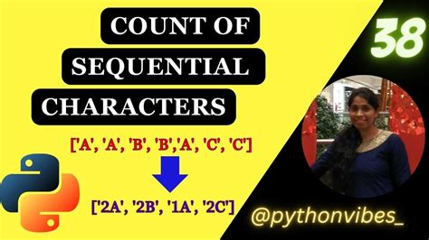 Python Tricks Sequential Character Counting In Python Pythonvibes Python Interview Youtube