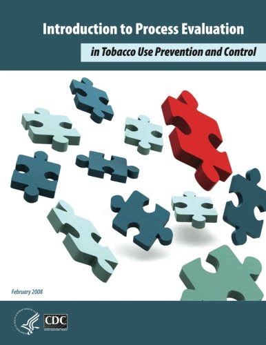 Introduction To Process Evaluation In Tobacco Use Prevention And