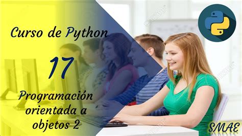 Herencia Y Herencia Múltiple En Python Programación Orientada A Objetos
