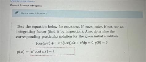 solved test the equation below for exactness if exact