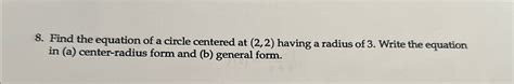 Solved Find The Equation Of A Circle Centered At Chegg