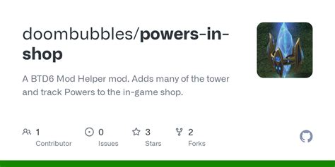 Github Doombubbles Powers In Shop A Btd6 Mod Helper Mod Adds Many Of The Tower And Track