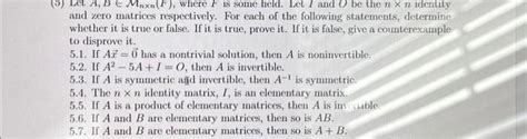 Solved Let A BMnn F Where F Is Some Field Let I And Chegg