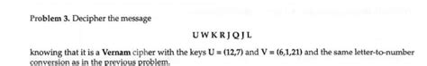 solved problem 3 decipher the message uwkrj q jl knowing