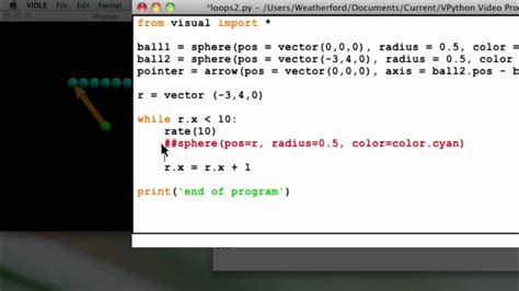 Vpython Instructional Videos 4 Loops And Animation Youtube