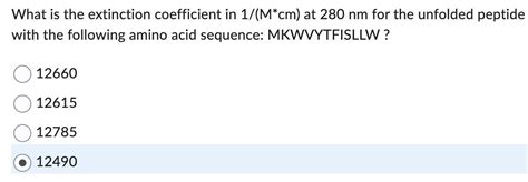 Answered What Is The Extinction Coefficient In 1 M Cm At 280 Nm For