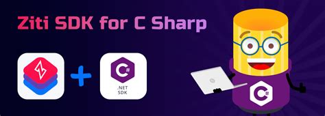 GitHub Openziti Ziti Sdk Csharp An C Based SDK To Access Ziti