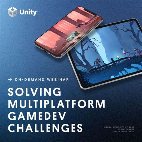 Unity On Linkedin Tips For Launching On Multiple Platforms Webinar