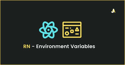 React Native — Environment Variables By Jaa Consulting Medium