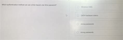 Which Authentication Method Can Use A Time Studyx