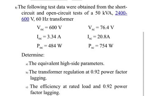 Solved The Following Test Data Were Obtained From The