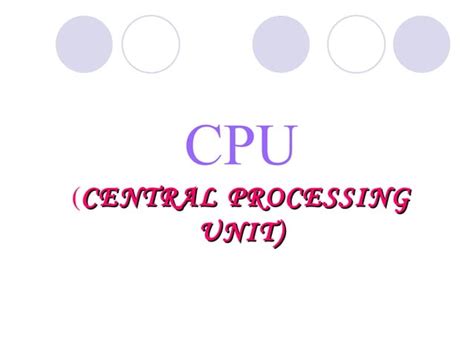 cpu ppt cse ppt operating systems computer software and applications