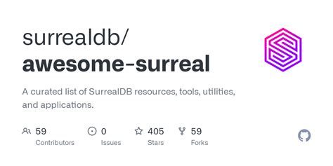 Github Surrealdbawesome Surreal A Curated List Of Surrealdb