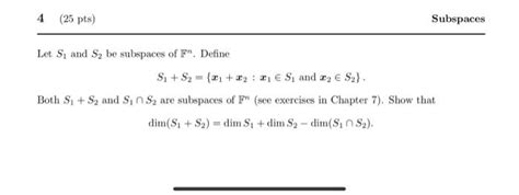 Solved Let S1 And S2 Be Subspaces Of Fn Define