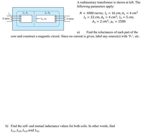 Solved A Rudimentary Transformer Is Shown At Left