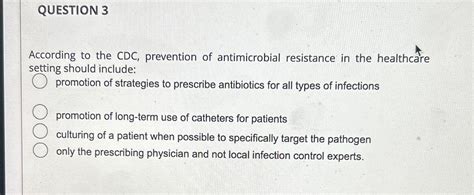 Solved QUESTION 3According to the CDC, ﻿prevention of | Chegg.com