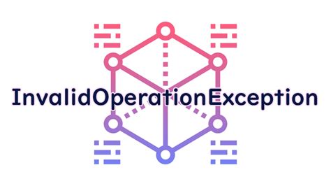 Invalidoperationexceptionの読み方sebee