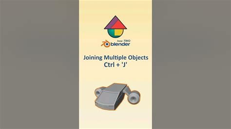 joining multiple objects ctrl j blender tutorial beginner b3d