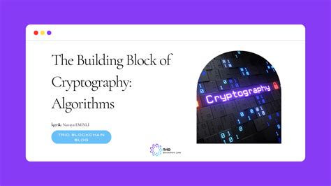 the building block of cryptography algorithms