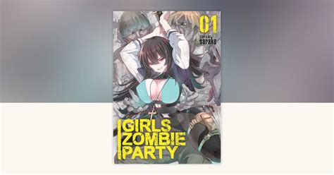 Girls Zombie Party Vol 1 By Sarako 9798897651320 Penguinrandomhouse