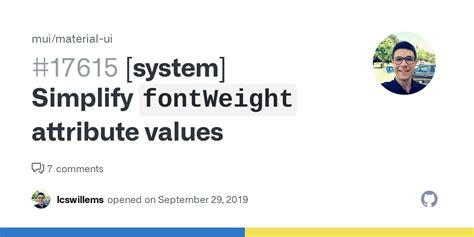 [system] simplify `fontweight` attribute values · issue 17615 · mui