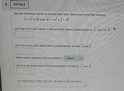 Solved DETAILS Use The Following Vectors To Answer Each Chegg
