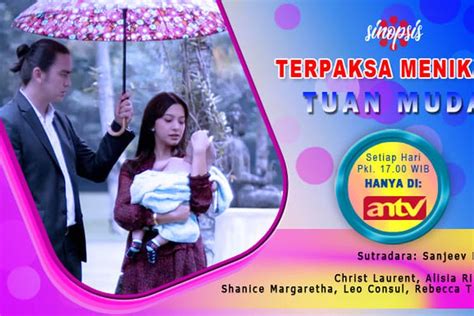 Sinopsis Terpaksa Menikahi Tuan Muda Spesial Ultah Nayaka Hari ini: Adegan Ranjang Abhi dan ...