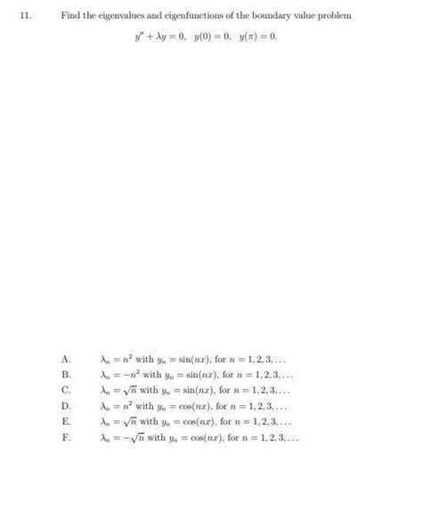 Solved 11 Find The Eigenvalues And Eigenfunctions Of The